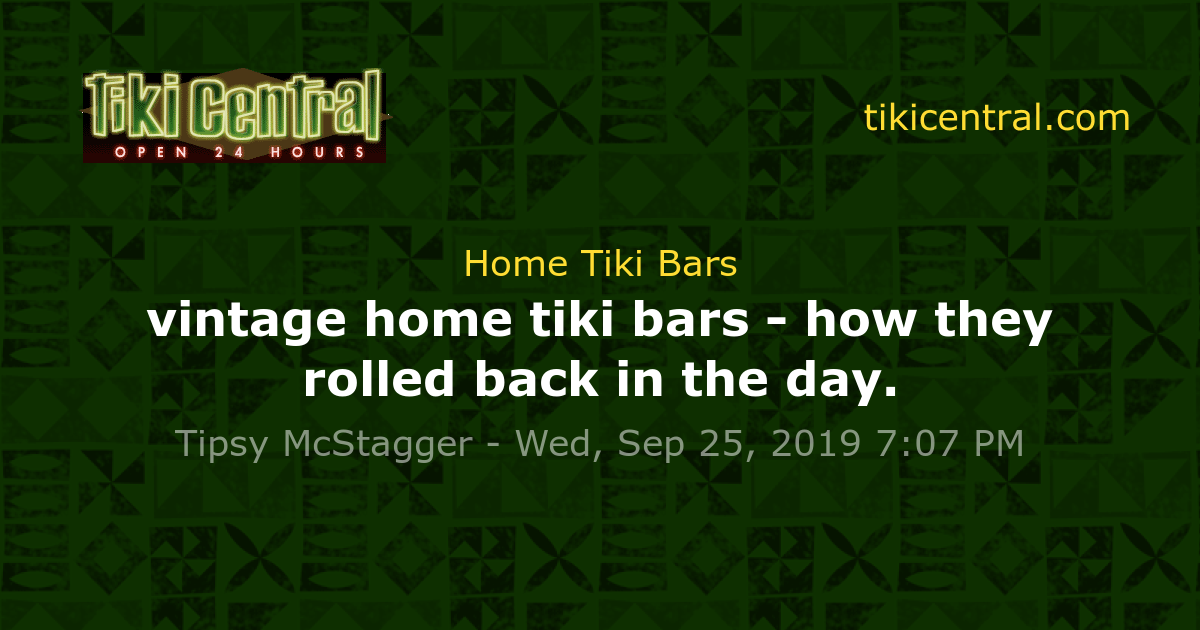 vintage home tiki bars - how they rolled back in the day. - Home Tiki ...