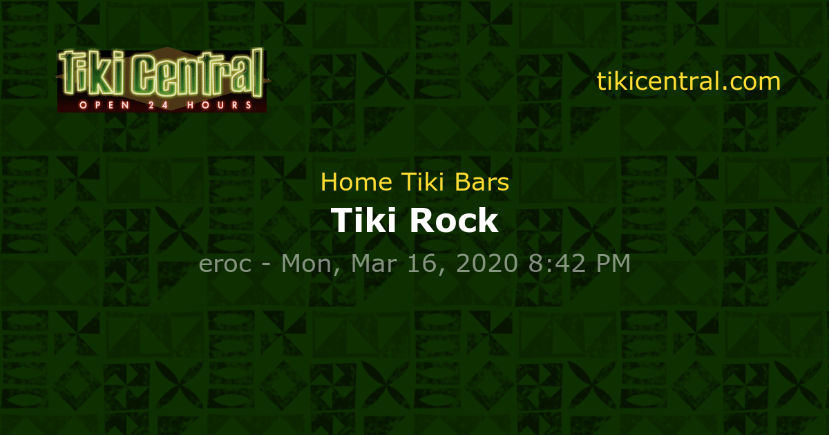 Tiki Rock - Home Tiki Bars - Tiki Central